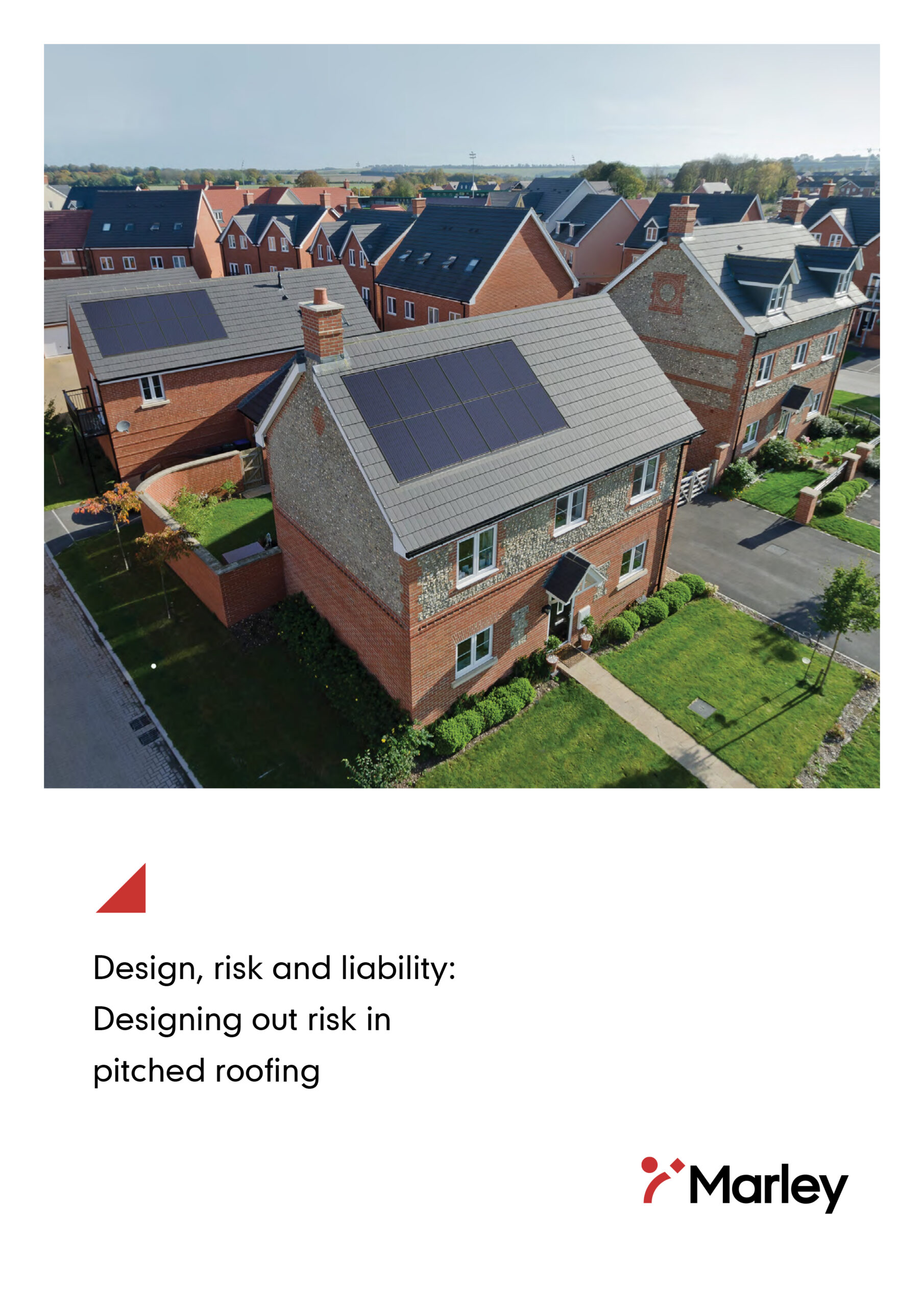 New Marley white paper supports design out risk in pitched roofs